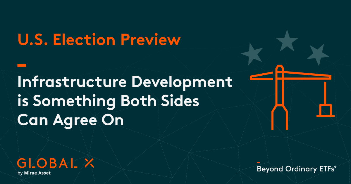 U.S. Election Preview: Infrastructure Development is Something Both ...